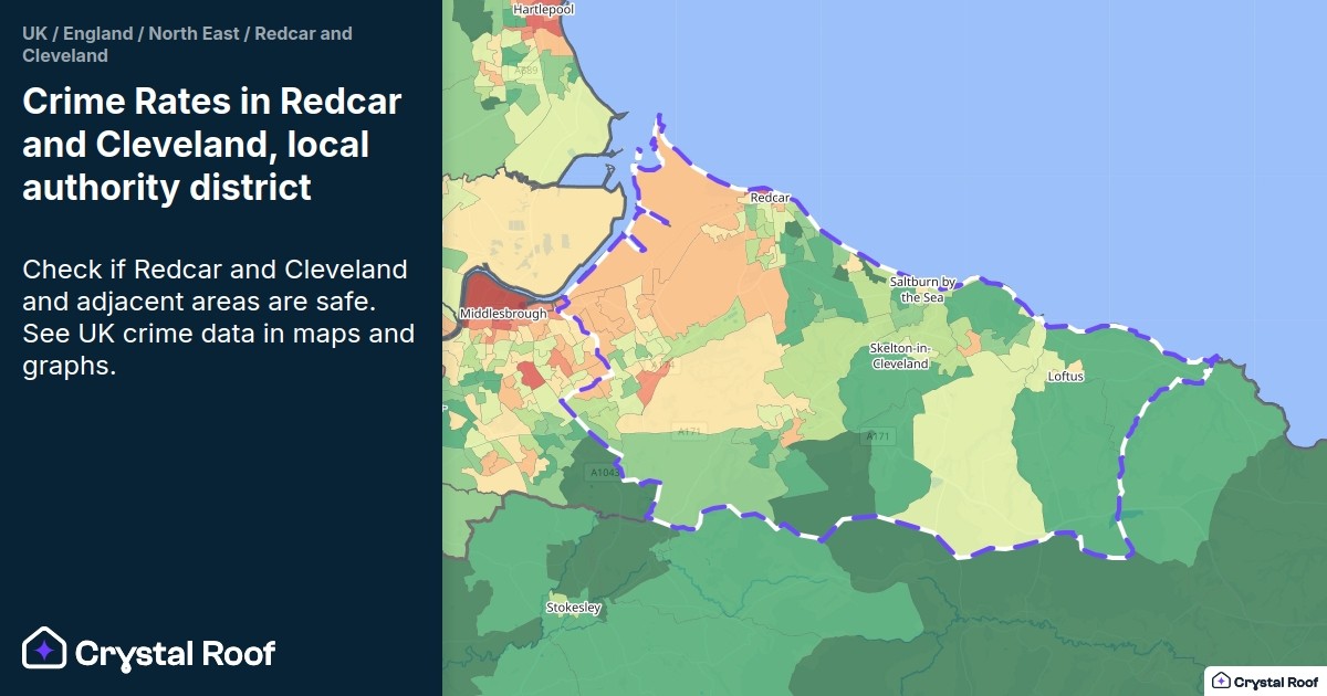 Crime Rates in Redcar and Cleveland - Crystal Roof